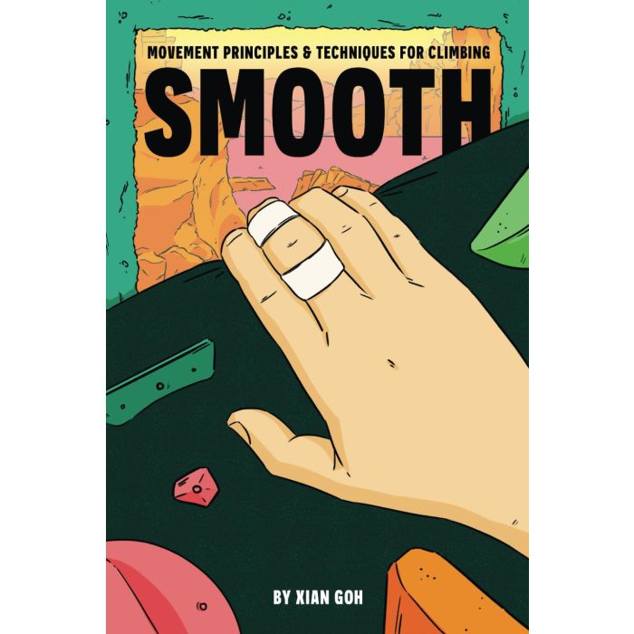 Smooth: Movement Principles & Techniques for Climbing – V12 Outdoor